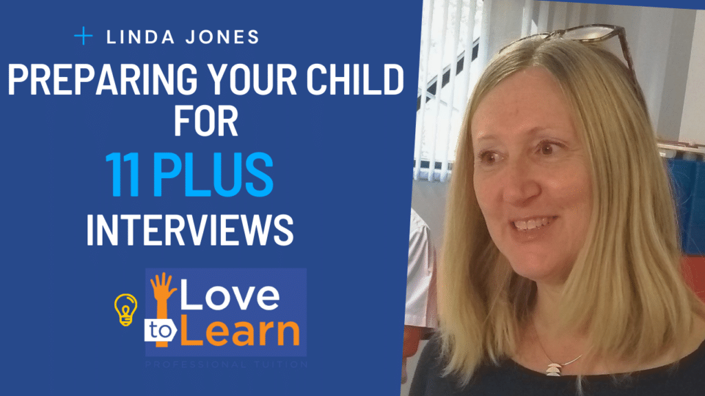 Preparing for the 11+ Interview – I Love To Learn